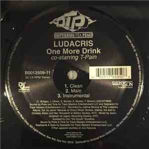 Ludacris Feat T-Pain - One More Drink