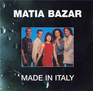Matia Bazar - Made In Italy