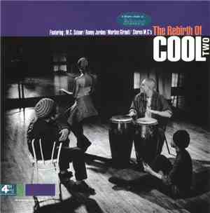 Various - The Rebirth Of Cool Two