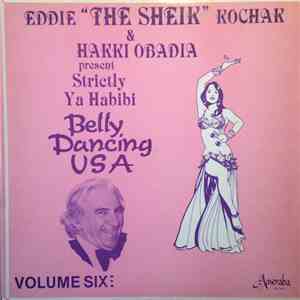 Eddie "The Sheik" Kochak & Hakki Obadia - Strictly Ya Habibi (Belly ...