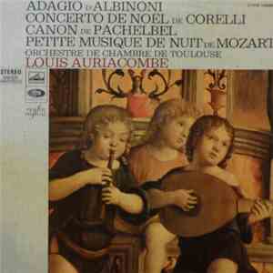 Louis Auriacombe, Orchestre De Chambre De Toulouse, Albinoni, Corelli ...
