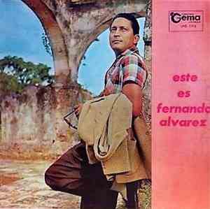 Fernando Alvarez - Este Es Fernando Alvarez